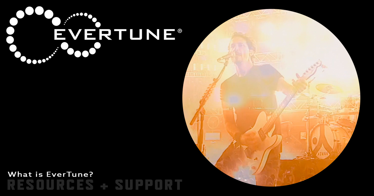 What is EverTune?