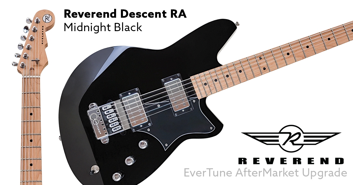 Reverend Descent RA • Midnight Black • EverTune AfterMarket Upgrade